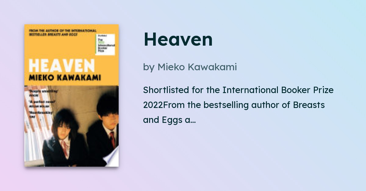 Heaven / Mieko Kawakami